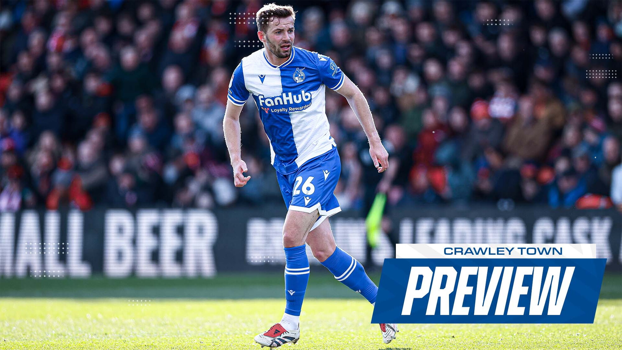 Match Preview | Crawley Town v Bristol Rovers | Bristol Rovers FC Match Preview | Crawley Town v Bristol Rovers | Bristol Rovers FC